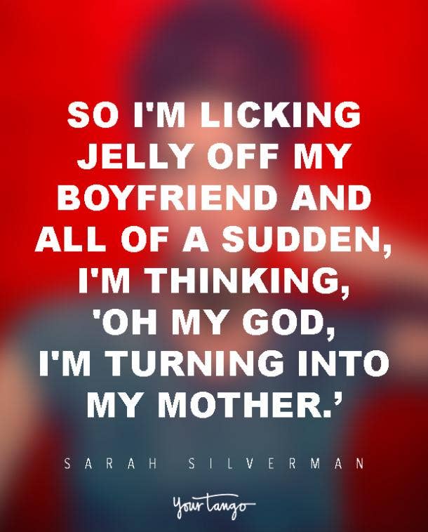 15 Funny Quotes About Sex From Famous Women We Adore Yourtango